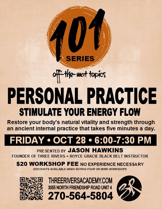 101 SERIES WORKSHOPS - Three Rivers Martial Arts Academy